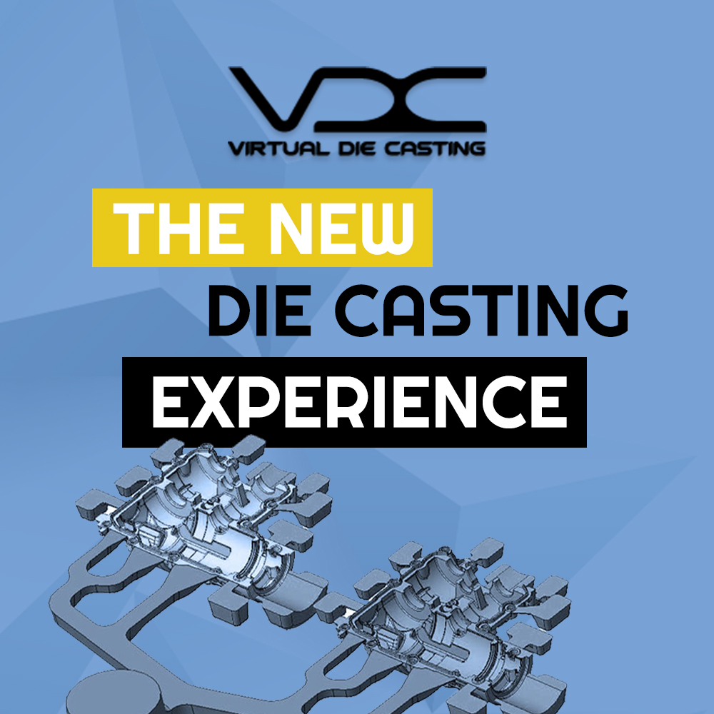 The New Die Casting Experience » Virtual Die Casting
